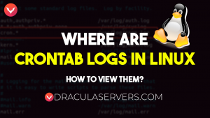 Where are Crontab Logs in Linux | How to View Them? - Dracula Servers ...