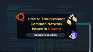How to Troubleshoot Common Network Issues in Ubuntu - Dracula Servers Tutorials