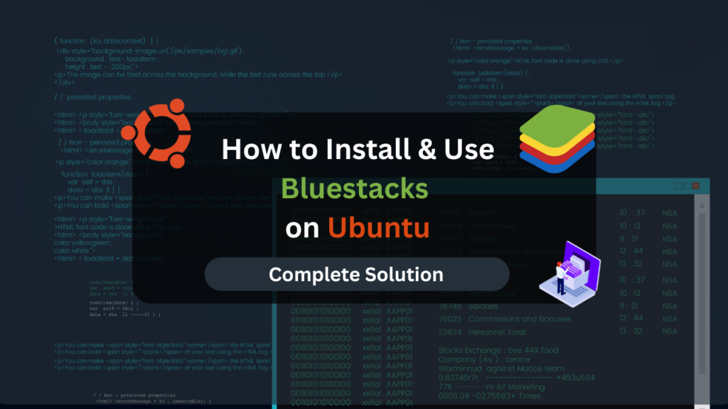 How to Install and Use Bluestacks on Ubuntu - Dracula Servers Tutorials