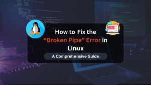 How to Fix the “Broken Pipe” Error in Linux - Dracula Servers Tutorials