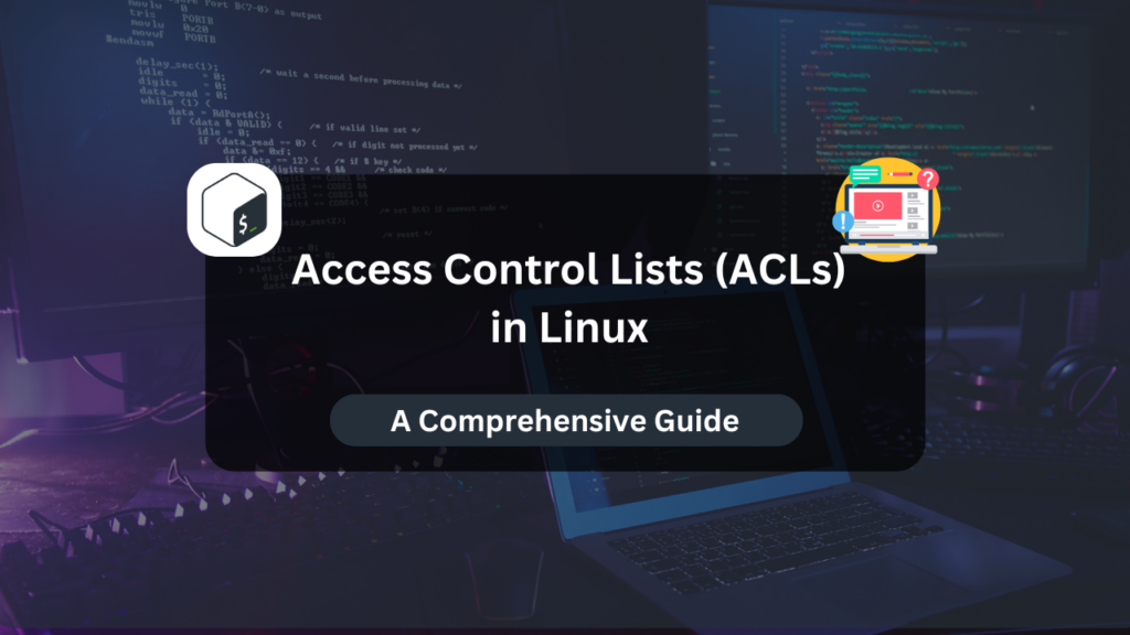 Access Control Lists (ACLs) in Linux - Dracula Servers Tutorials