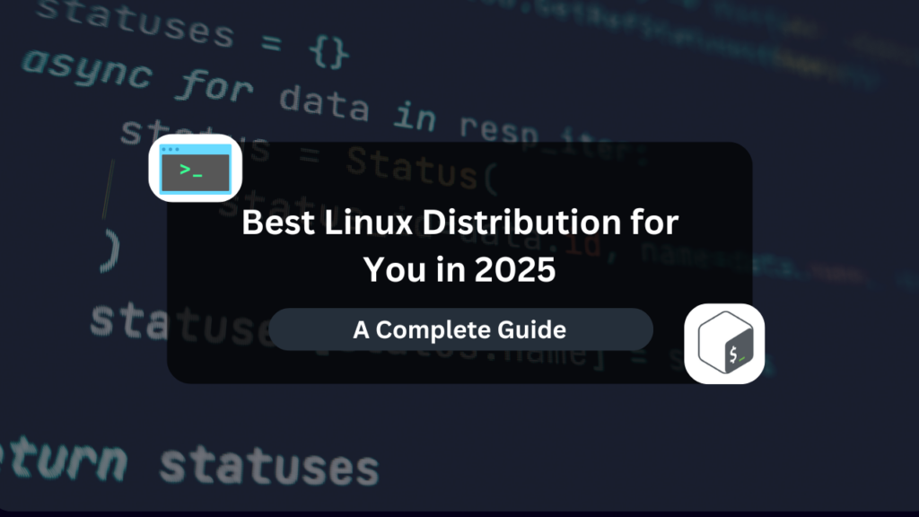 Best Linux Distributions To Use In 2025 Dracula Servers Tutorials