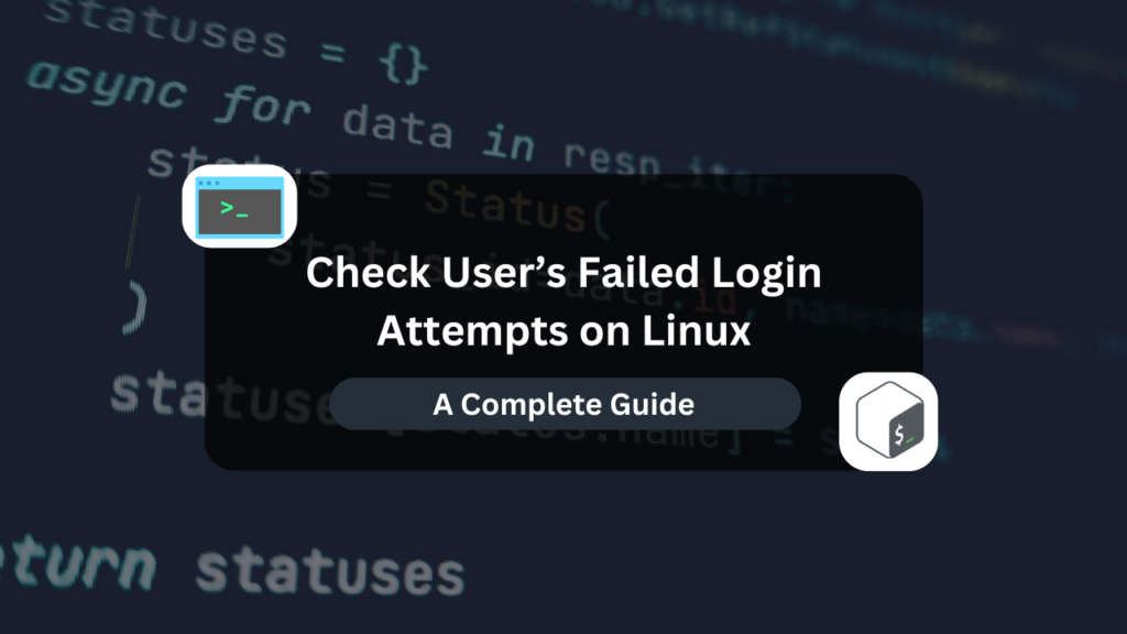 How To Check Users Failed Login Attempts On Linux Dracula Servers Tutorials